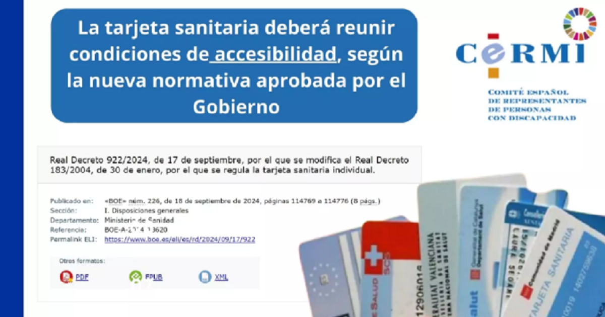 La tarjeta sanitaria deberá reunir condiciones de accesibilidad